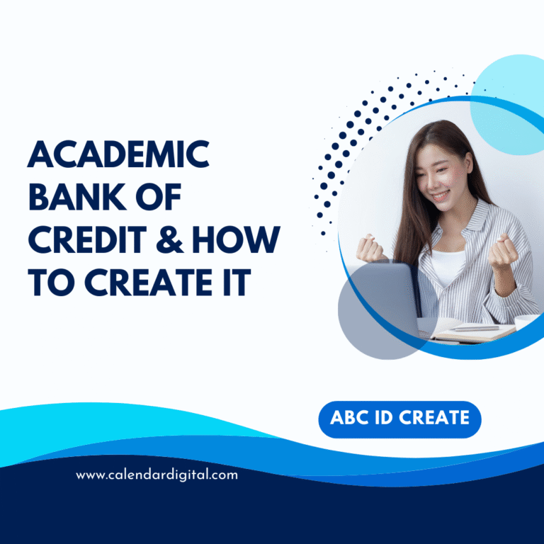 ABC ID Create: Academic Bank of Credit & How to Create It